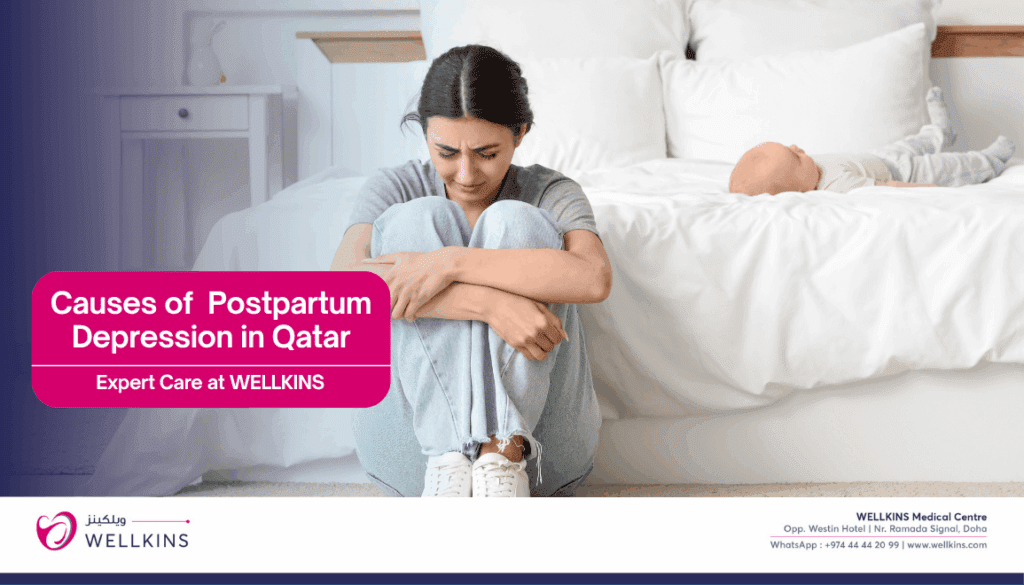 Postpartum Depression and Treatment in Qatar | WELLKINS