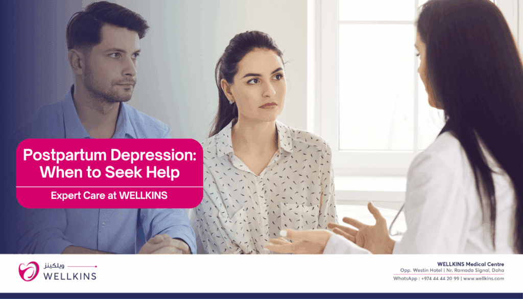 Postpartum Depression and Treatment in Qatar | WELLKINS