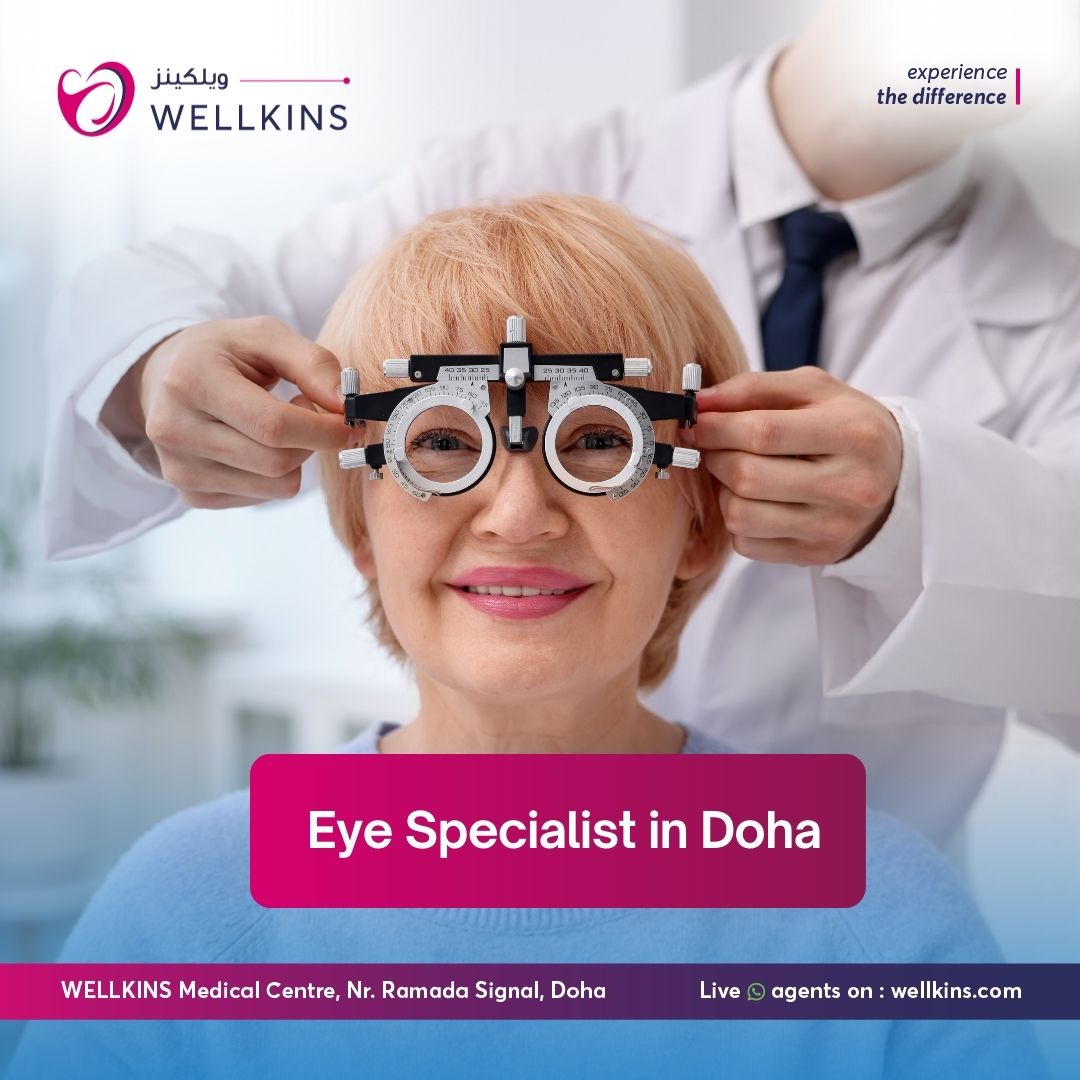 Ophthalmologist in Doha | Eye Specialist - WELLKINS